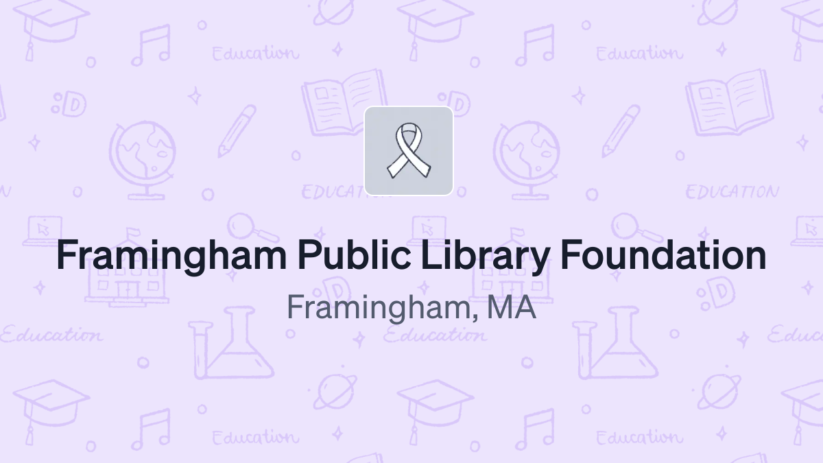 Donate to Framingham Public Library Foundation (26-4348429)